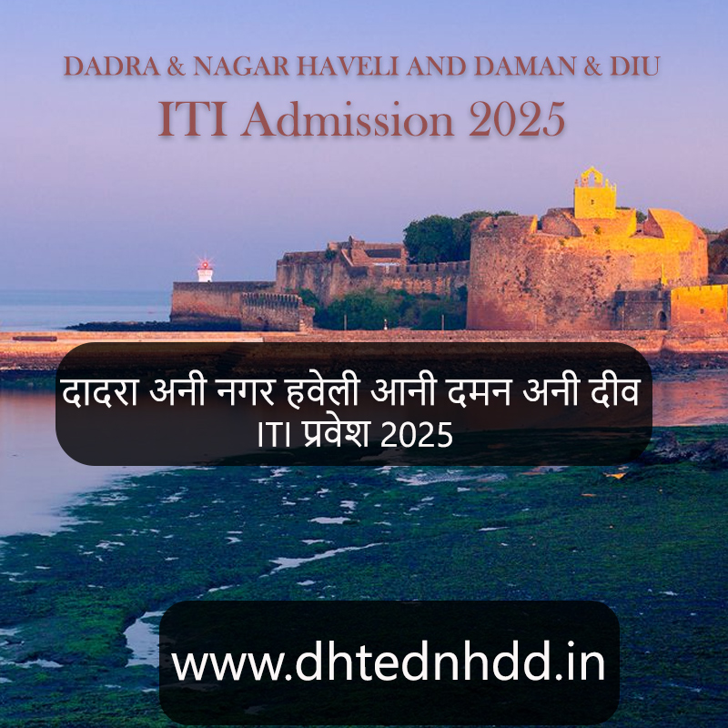 Dadra & Nagar Haveli and Daman & Diu ITI Admission 2025 | ITI Directory
